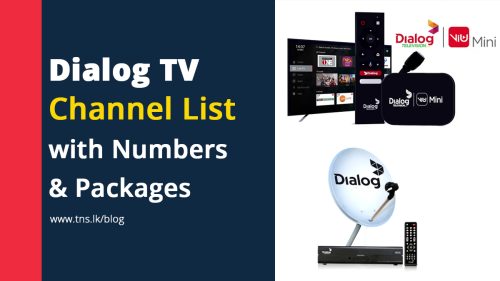 Dialog TV Channel List with Numbers and Packages - Thisara Network Solution